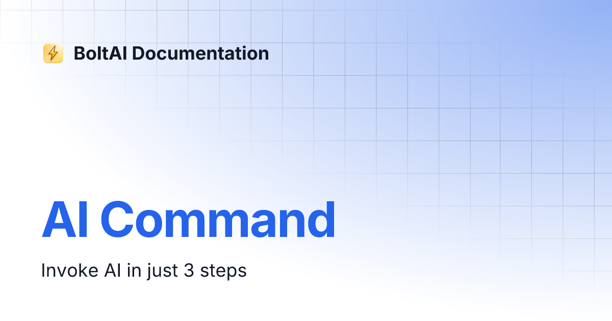 AI Command | BoltAI Documentation