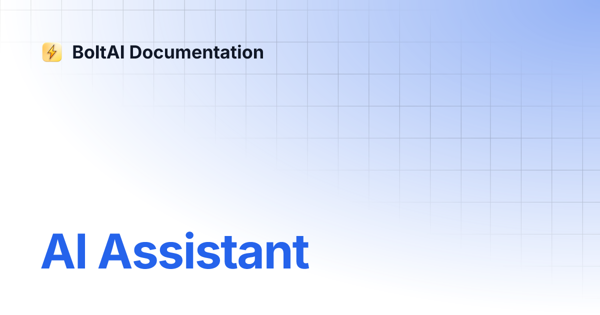 AI Assistant | BoltAI Documentation